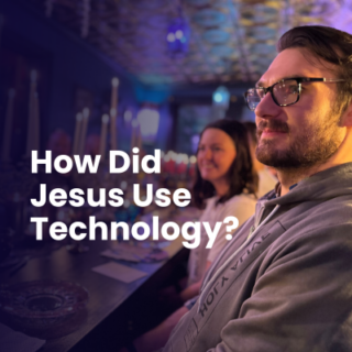 How Did Jesus Use Technology? – Fossores Global Ministries
